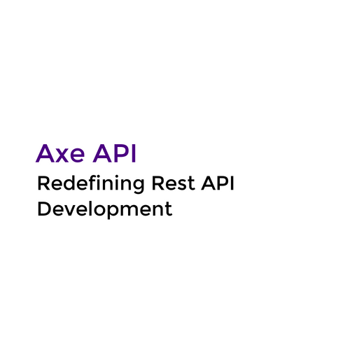 Axe Apiredefining Rest Api Development