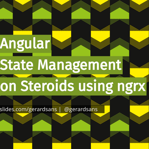 Angular State Management on Steroids Using ngrx (v4+)