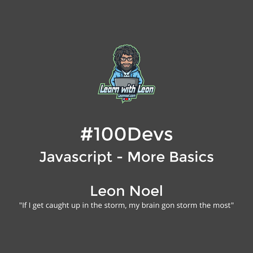 100devs Javascript More Basics Cohort 2