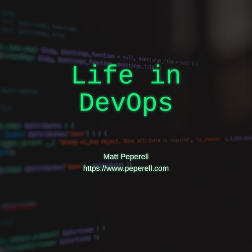 Life in DevOps