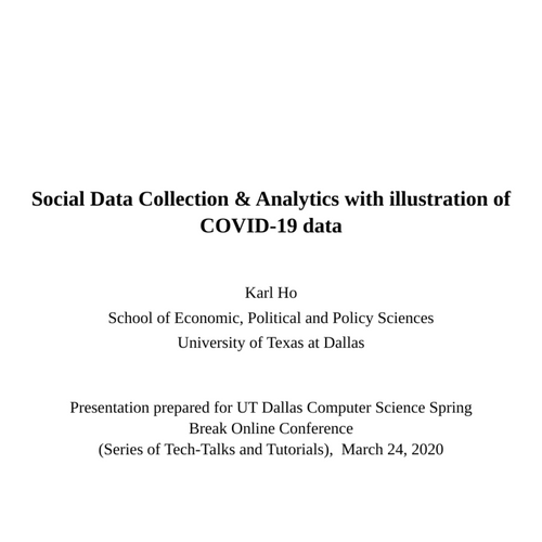 Social Data Collection and Analytics with an illustration of COVID19 data