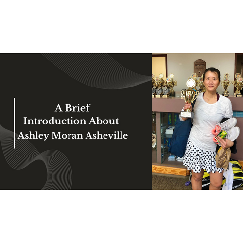A Brief Introduction About Ashley Moran Asheville