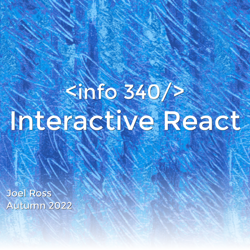 info340au22-interactive-react
