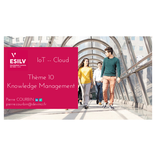 ESILV-A5-IoT-Cloud-10-Knowledge