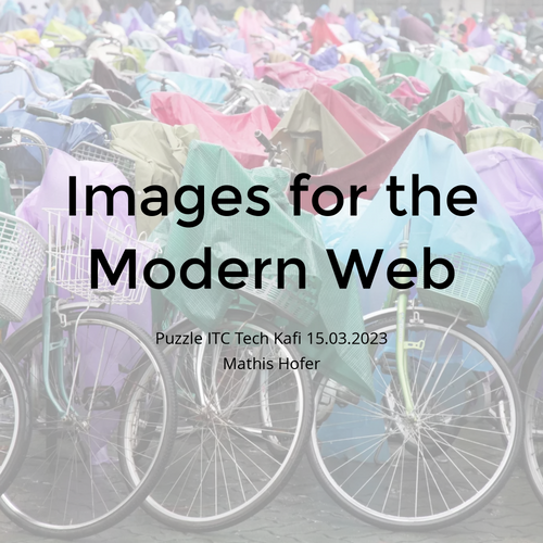 Images for the Modern Web