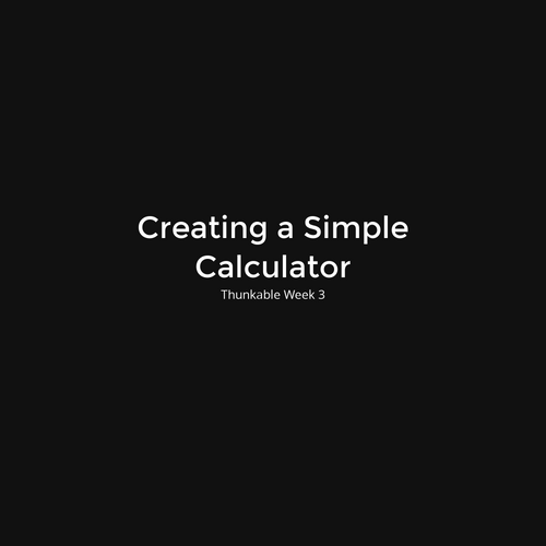 Thunkable Simple Calculator