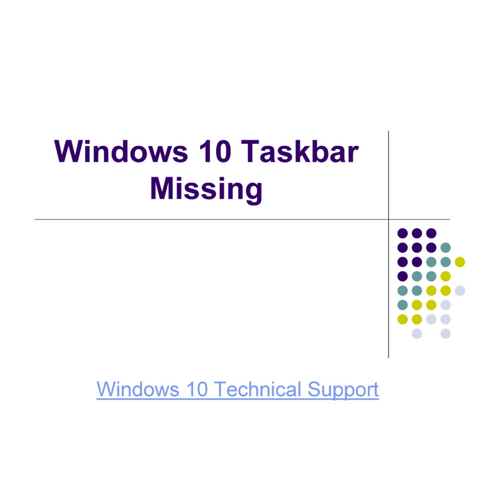 Windows 10 Taskbar Missing