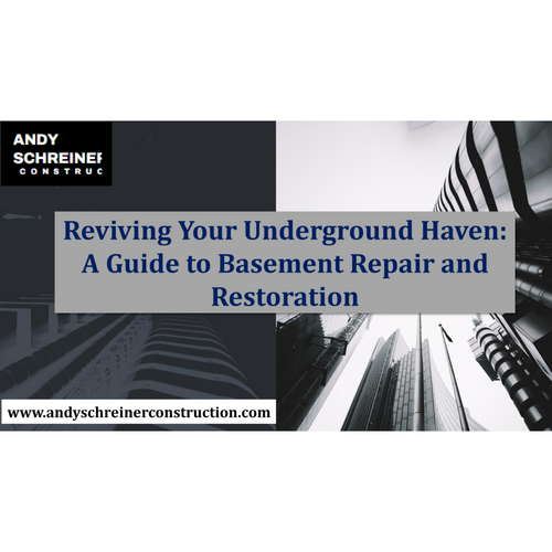 Reviving Your Underground Haven: A Guide to Basement Repair and Restoration