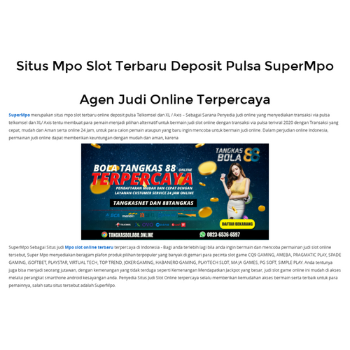 Presentations by Super Mpo Slot Terbaru Deposit Pulsa 24 Jam