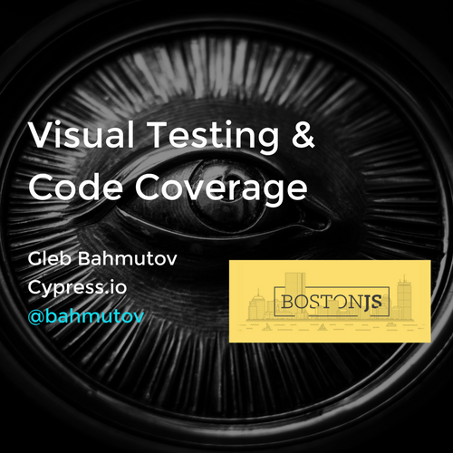 Visual Testing and Code Coverage