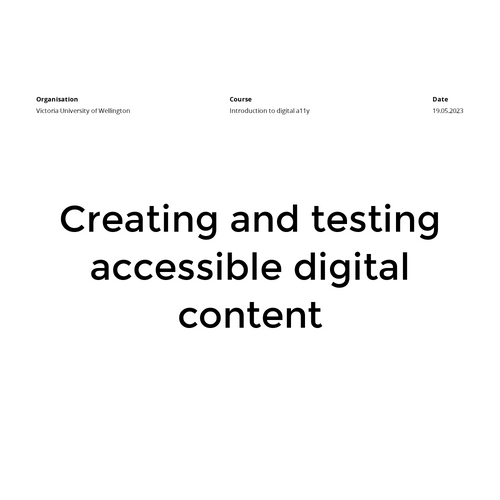 2. Creating and Testing Accessible Digital Content 2023