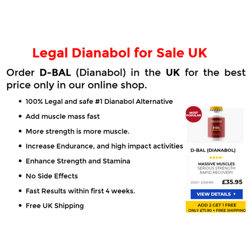 Dbol-Dianabol UK Tablets for Sale Online