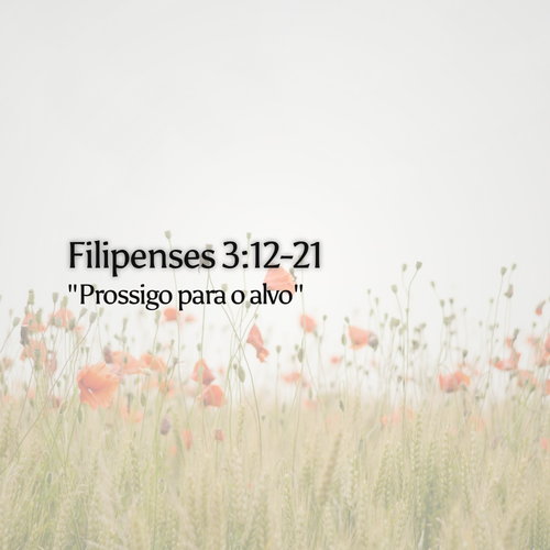Filipenses 3:12-21