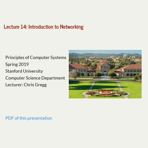 Lecture 14: Introduction to Networking