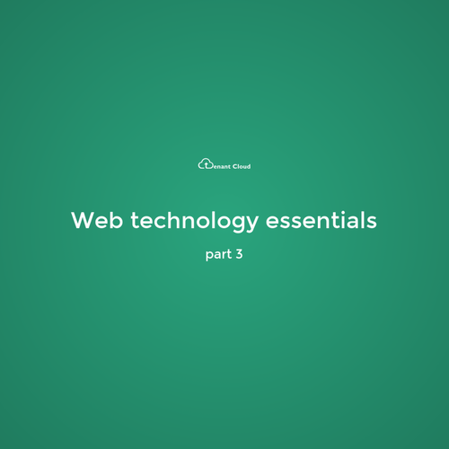Web technology essentials[part 3]
