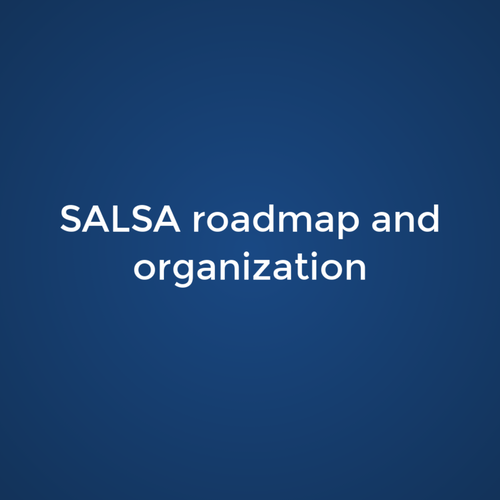 S5RR - SALSA roadmap and organization