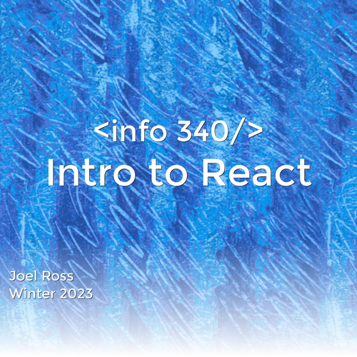 info340wi23-react-intro