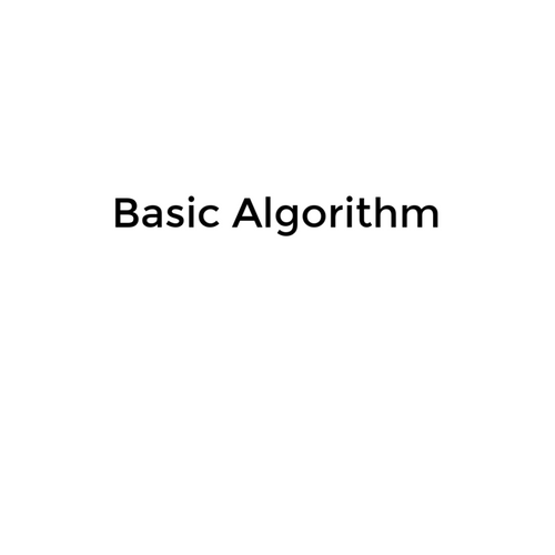 Basic Algorithm
