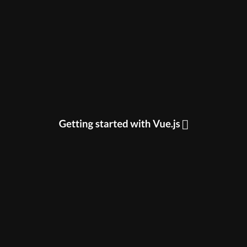 Getting started with Vue.js 2020