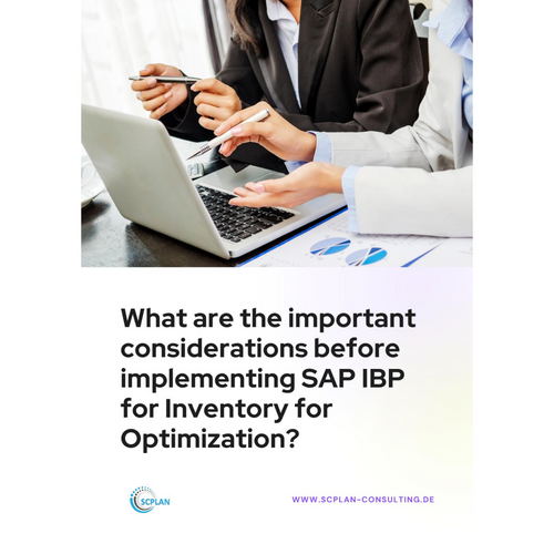 Important Considerations Before Implementing SAP IBP for Inventory for ...