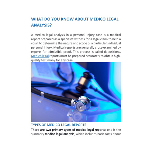 What do you know about medico legal analysis?