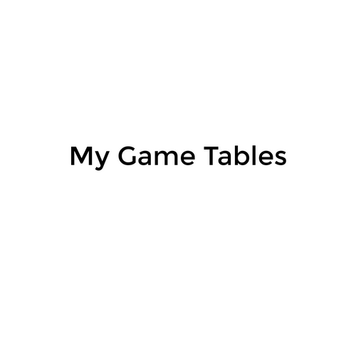 My Game Tables
