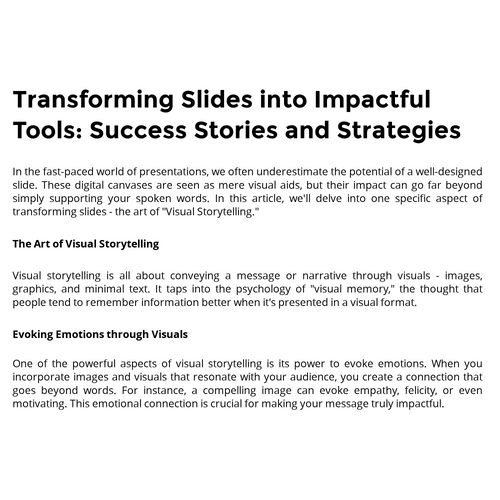Transforming Slides into Impactful Tools: Success Stories and Strategies