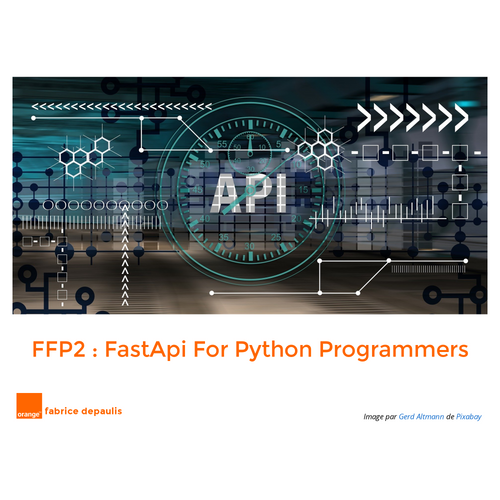FFP2 : FastApi For Python Programmers