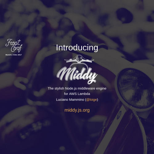 Introducing Middy, Node.js middleware engine for AWS Lambda