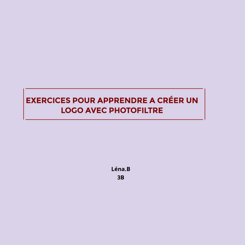EXERCICES POUR APPRENDRE A CRÉER UN LOGO AVEC PHOTOFILTRE