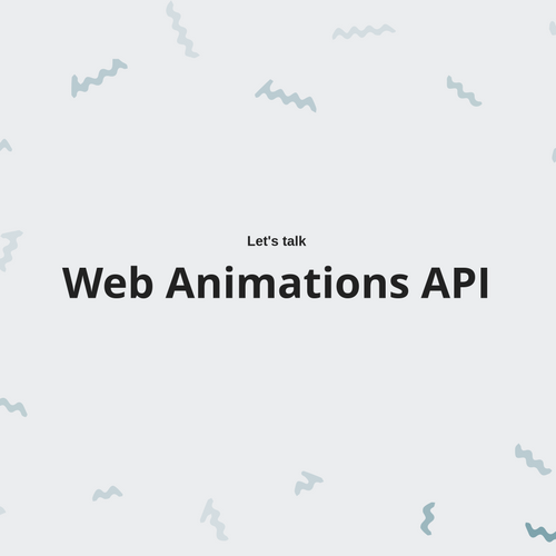 Web Animations API