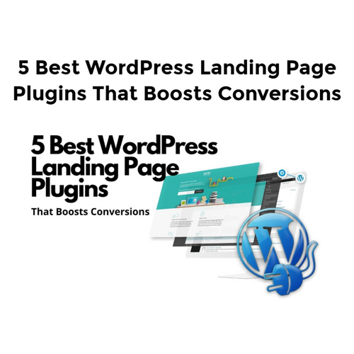5 Best WordPress Landing Page Plugins That Boosts Conversions