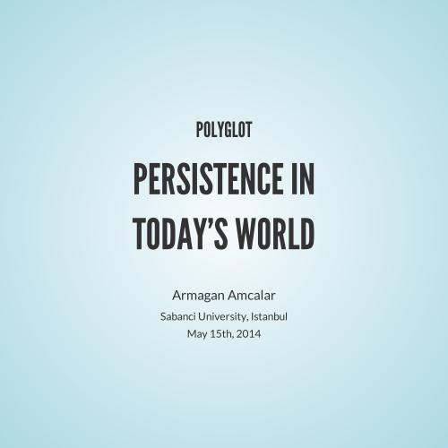 Polyglot Persistence in Today's World