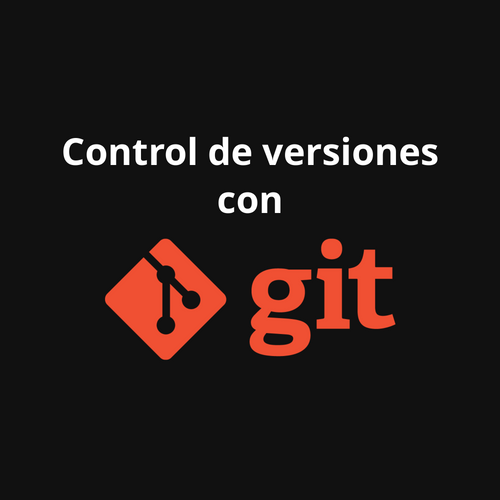 Control de versiones con GIT