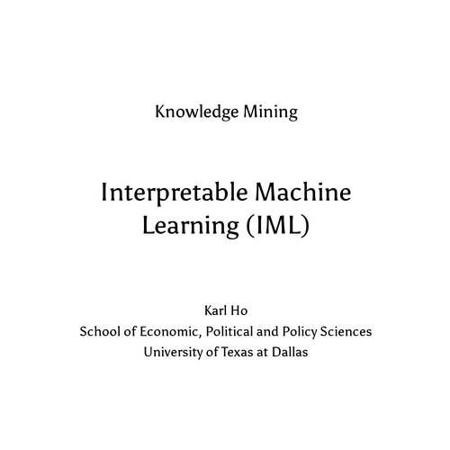Knowledge Mining: Interpretable Machine Learning Knowledge Mining: Interpretable Machine Learning