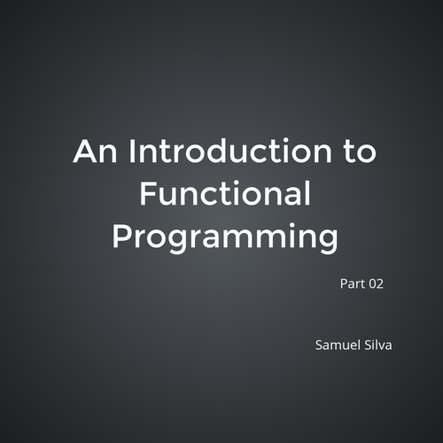 Functional Programming Part 2