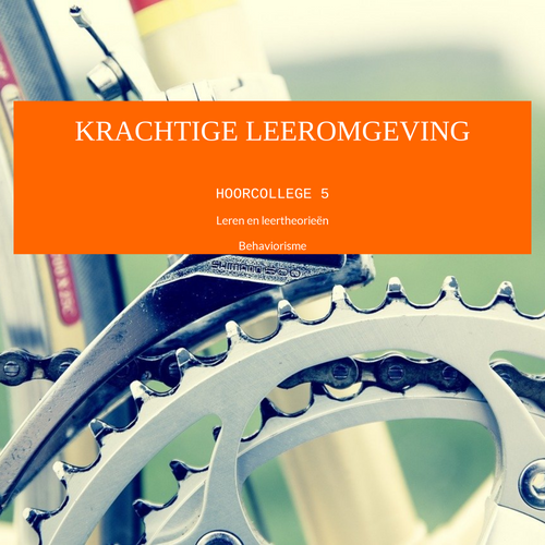 2022-2023 Leren en leertheorieën - Behaviorisme