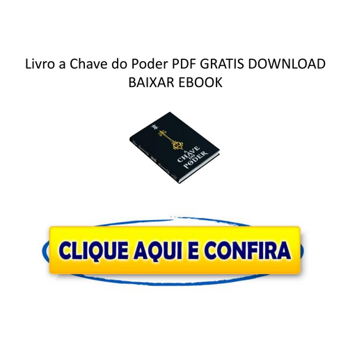 eBook a Chave do Poder PDF GRATIS DOWNLOAD BAIXAR