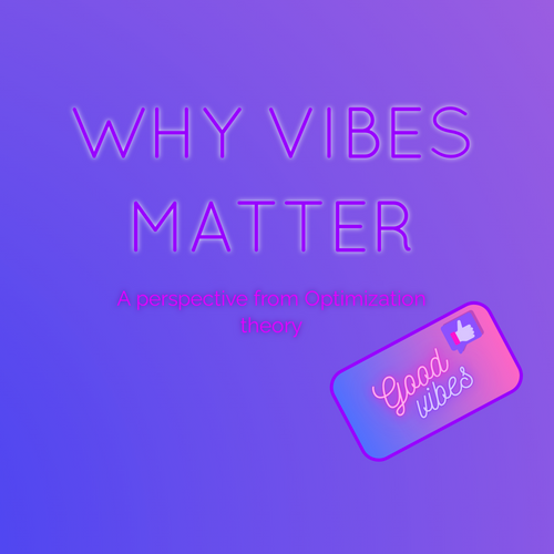 Why vibes matter
