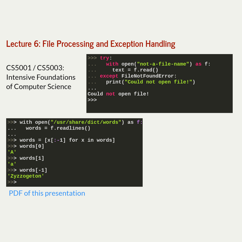 CS 5001 Lecture 6 - File processing and exception handling
