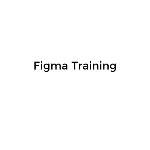 Copy of Figma Training
