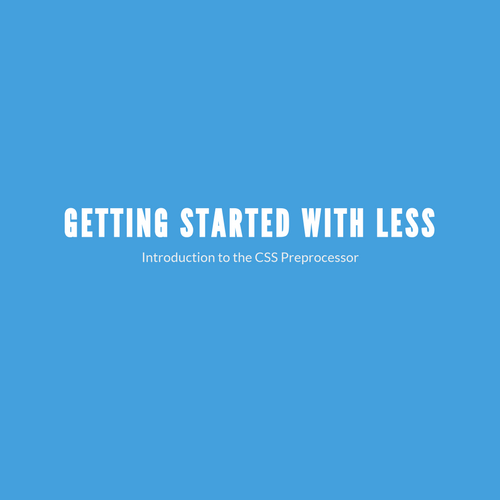 Getting Started with Less