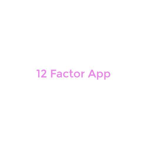12 Factor App
