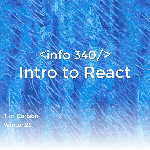 info340wi23a-react-intro