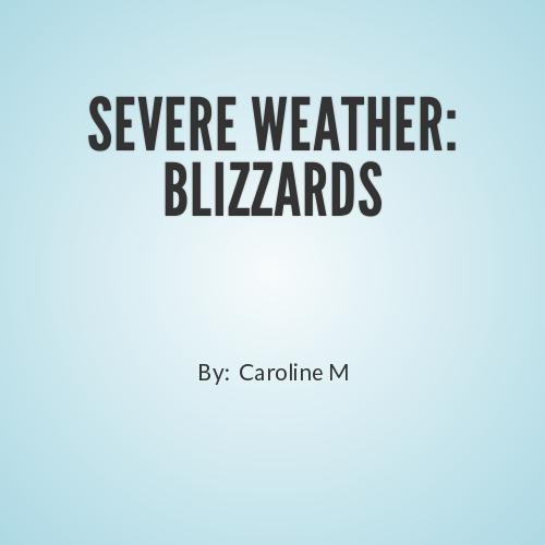Severe Weather: blizzards