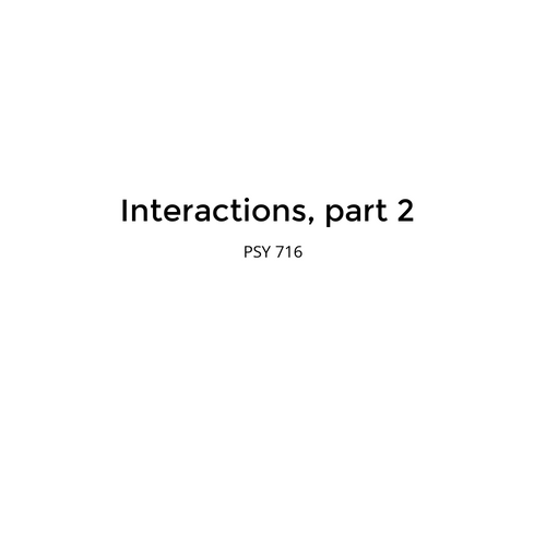 Interactions - part 2