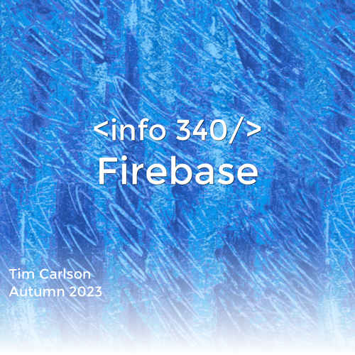 info340au23-firebase-db