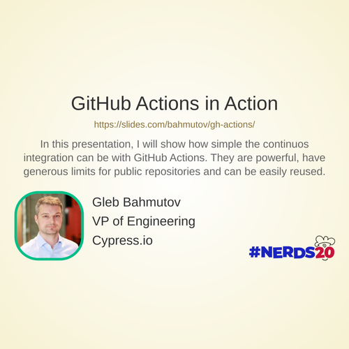 GitHub Actions in Action - NERDSummit