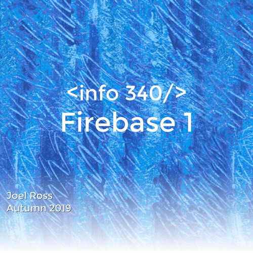 info340au19-firebase-auth