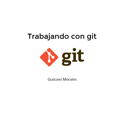 Trabajando con git